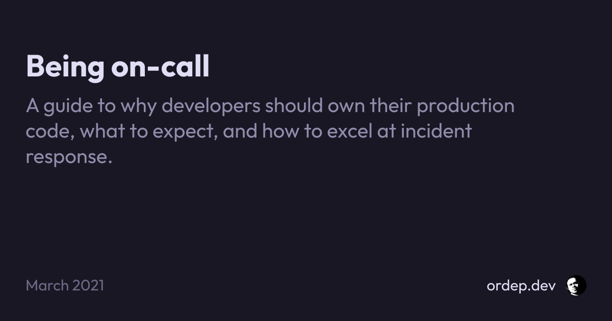 Being on-call - ordep.dev